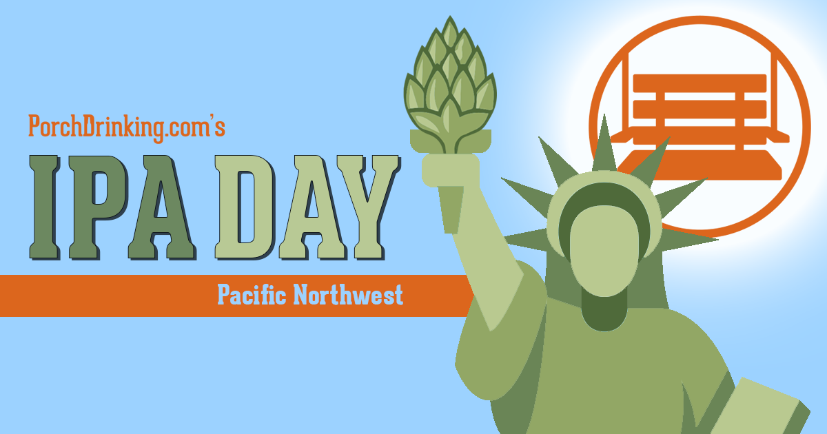 National IPA DAY | Pacific Northwest Roundup